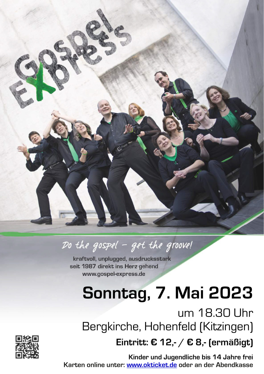 Der GOSPEL EXPRESS kommt nach Hohenfeld | Stadtkirche Kitzingen